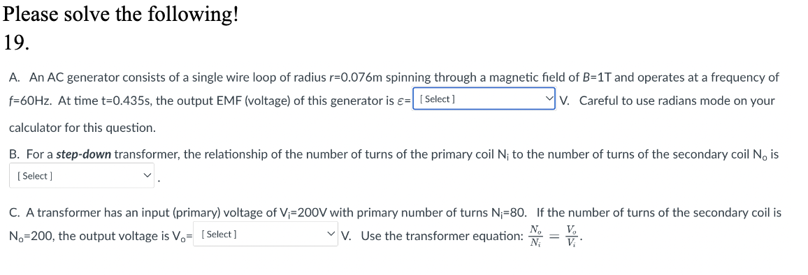 Solved 19. A. An AC generator consists of a single wire loop | Chegg.com