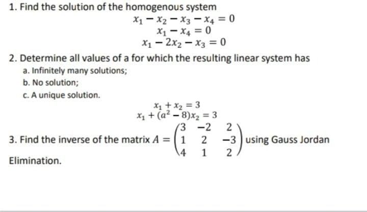 Solved 1. Find the solution of the homogenous system X1 X2 | Chegg.com