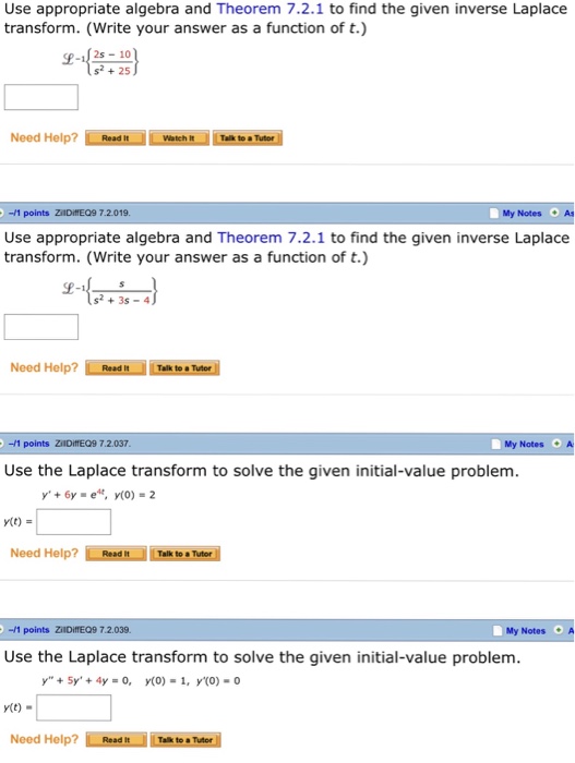 Solved Use appropriate algebra and Theorem 7.2.1 to find the | Chegg.com