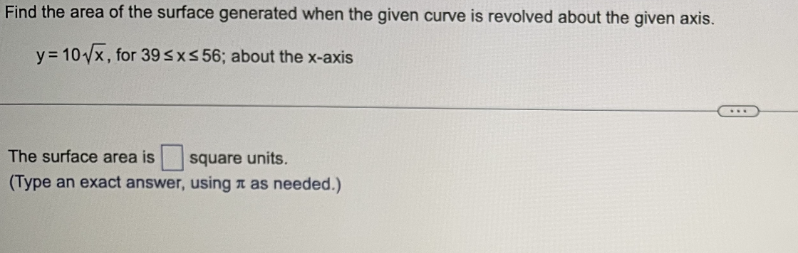 Solved Find the area of the surface generated when the given | Chegg.com