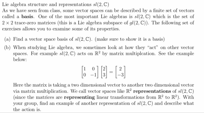 Solved Lie algebra structure and representations sl (2, C) | Chegg.com