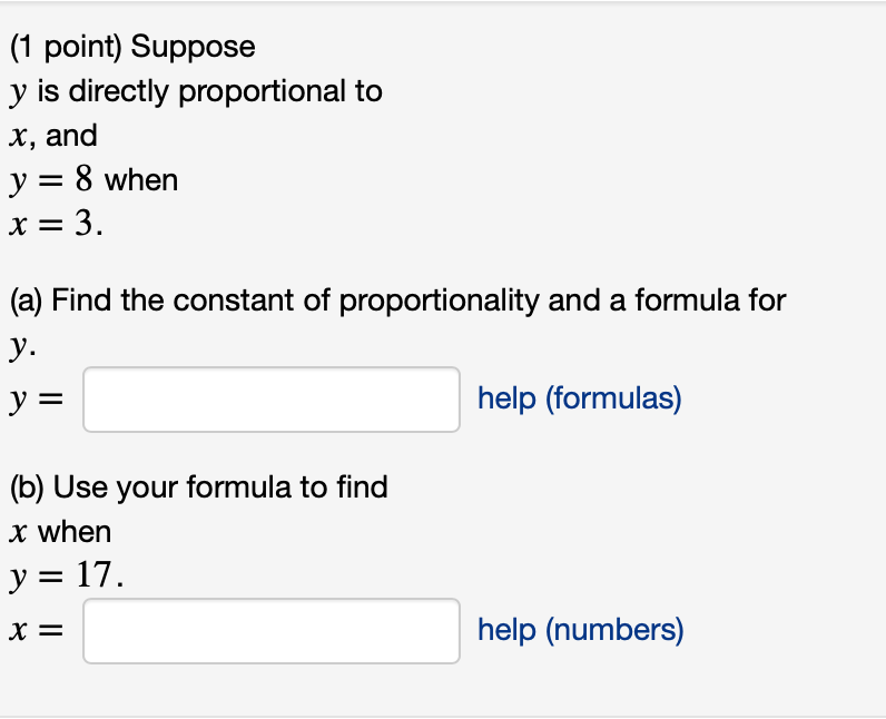 Solved (1 point) Suppose y is directly proportional to x, | Chegg.com