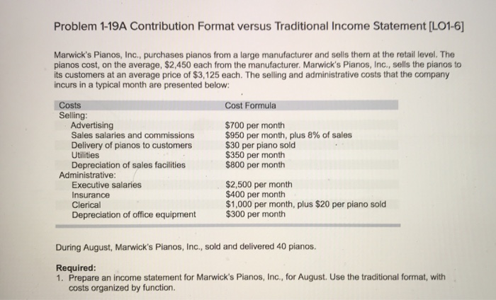 Solved Problem 1-19A Contribution Format versus Traditional | Chegg.com