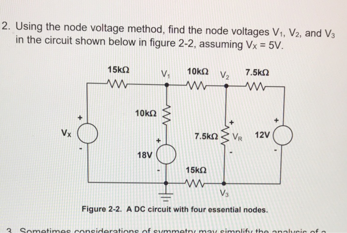 Solved 2. Using the node voltage method, find the node | Chegg.com
