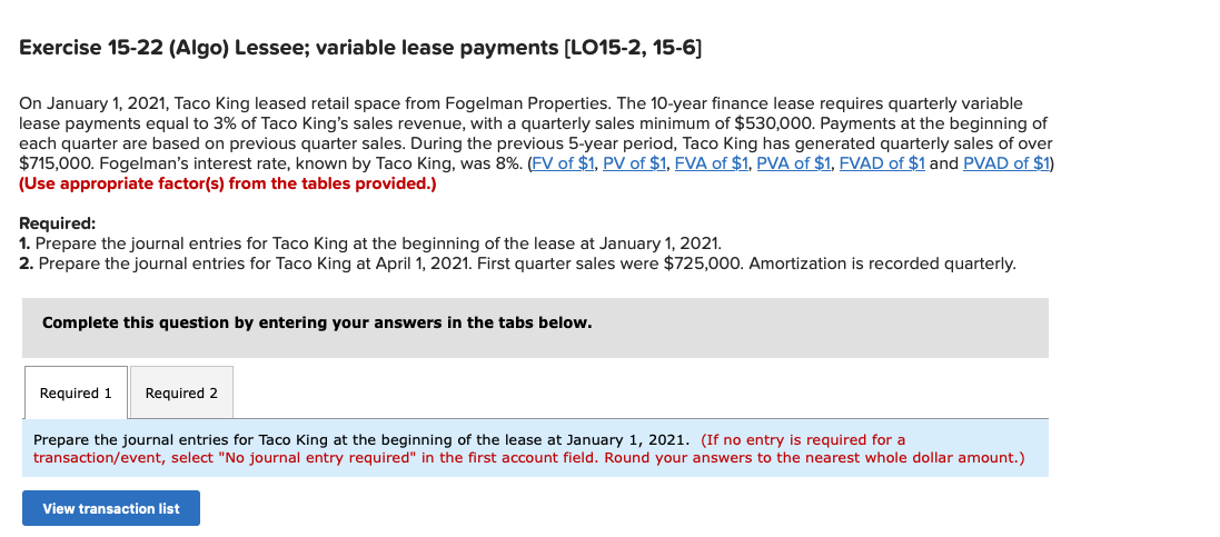 Solved Exercise 15-22 (Algo) Lessee; variable lease payments | Chegg.com