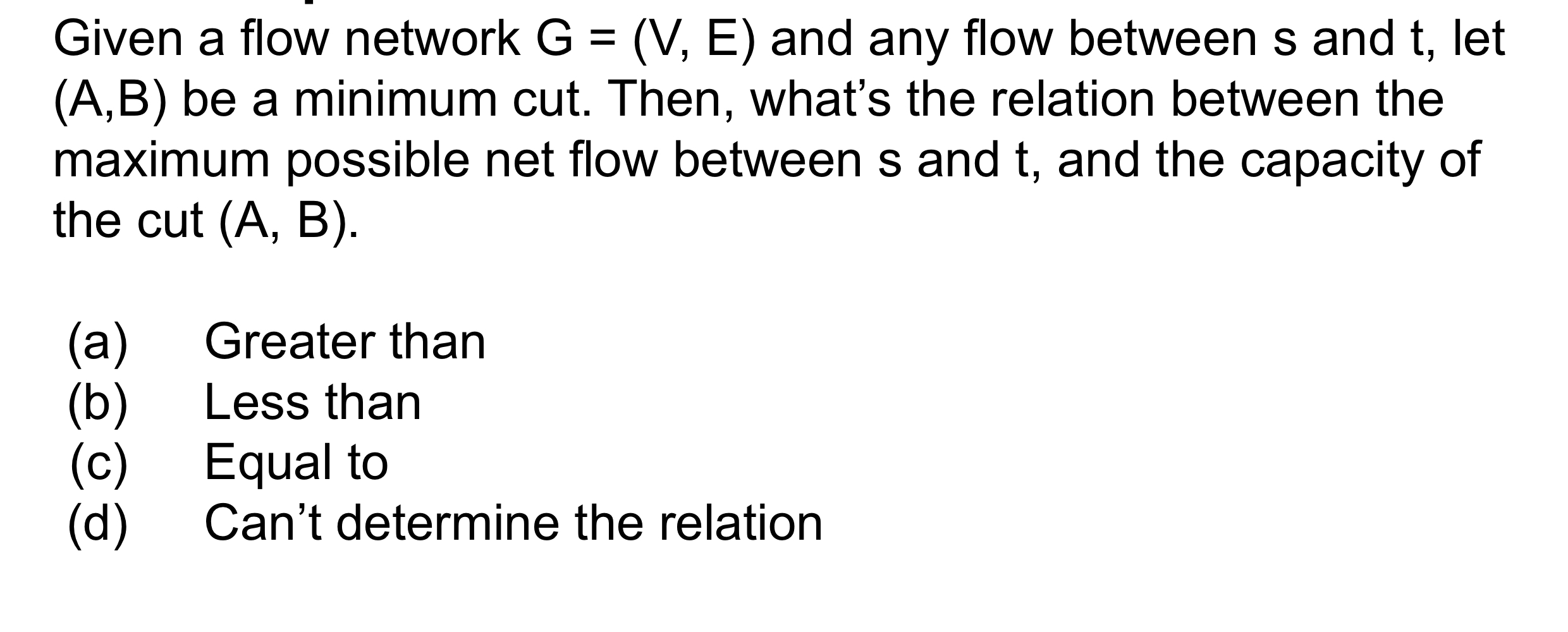 Given a flow network \\( G=(V, E) \\) and any flow | Chegg.com