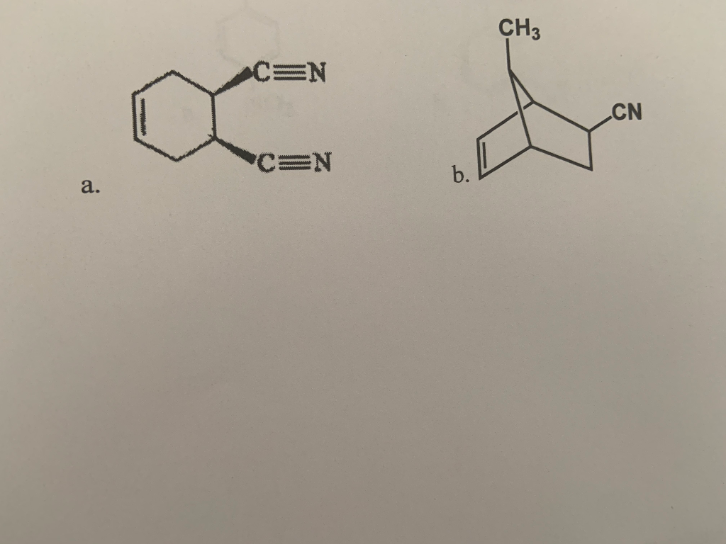 Solved CH3 C=N CN CEN b. a. | Chegg.com