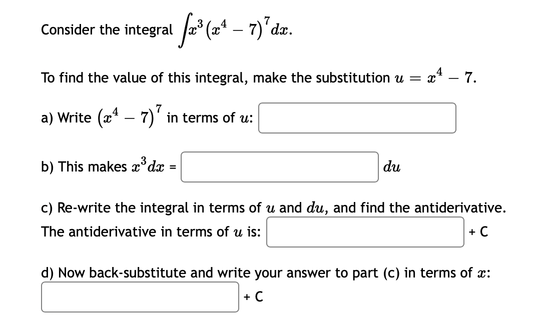 Solved Consider the integral fa°(24 – 7)’da. 24 – 7. To find | Chegg.com
