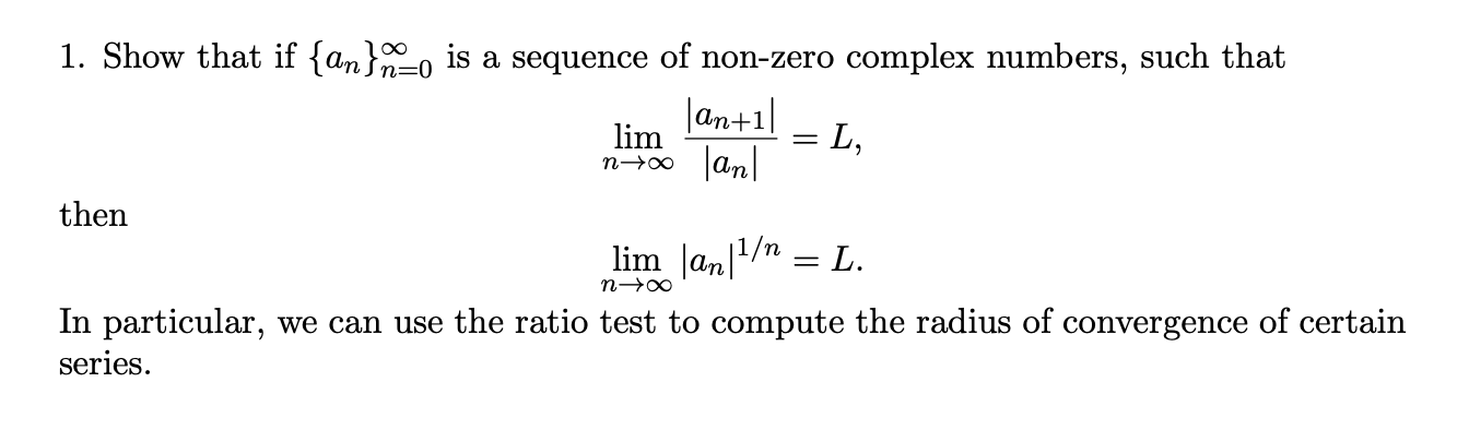 Solved 1. Show that if {an}~~o is a sequence of non-zero | Chegg.com