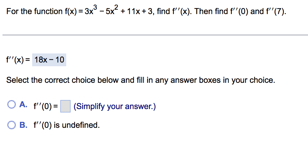 Solved For the function f(x)=3x3−5x2+11x+3, find f′′(x). | Chegg.com