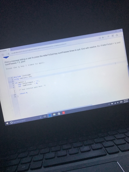 Solved: Print A Message Testing A User To Press The Letter... | Chegg.com