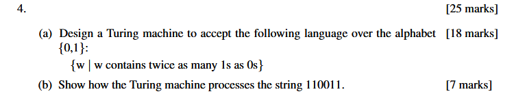 Solved (a) Design a Turing machine to accept the following | Chegg.com