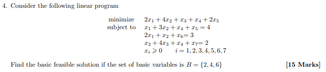 Solved 4. Consider the following linear program minimize | Chegg.com