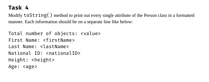 Solved Task 4 Modify toString() method to print out every | Chegg.com