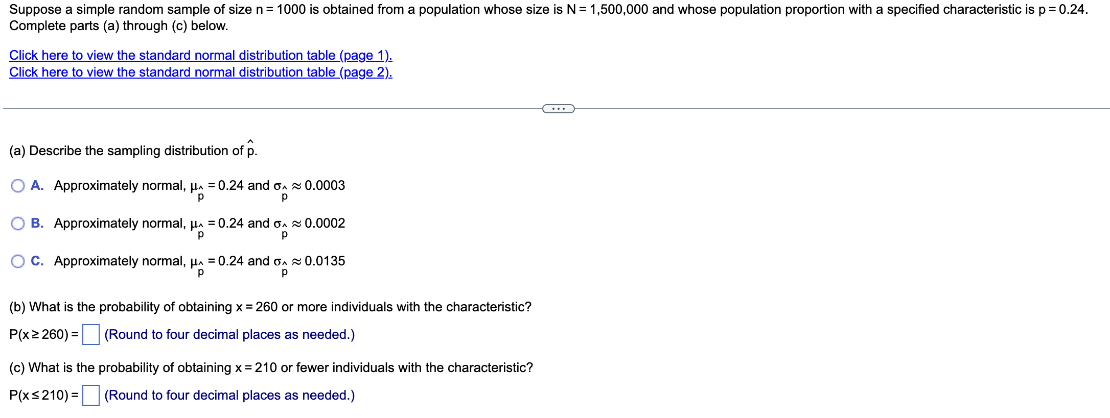 Solved Suppose a simple random sample of size n=1000 is | Chegg.com