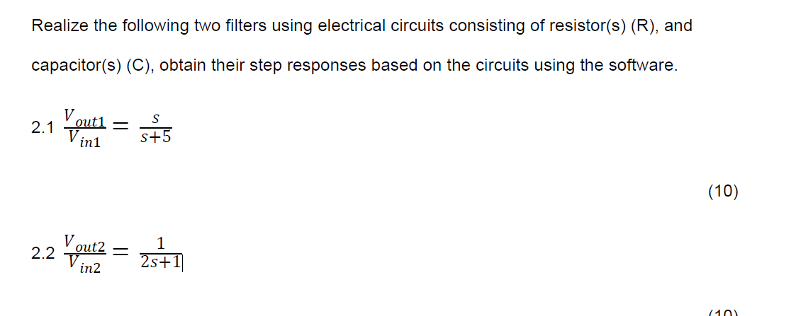 Solved Realize the following two filters using electrical | Chegg.com