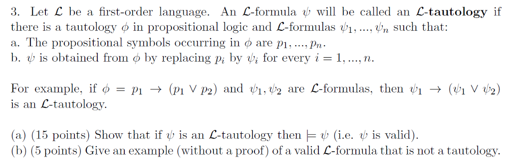 Solved 3. Let L be a first-order language. An C-formula ψ | Chegg.com