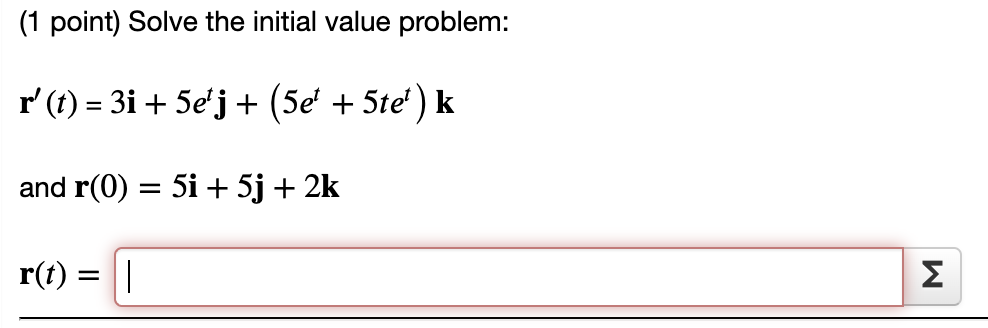 Solved (1 ﻿point) ﻿Solve the initial value | Chegg.com