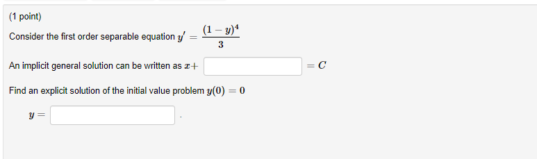 Solved 1 Point Consider The First Order Separable Equation