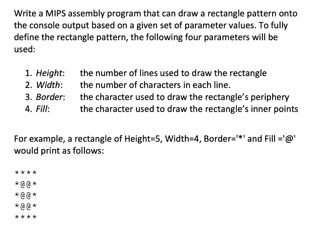 Solved Write a MIPS assembly program that can draw a | Chegg.com