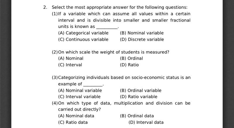 Solved 2. Select the most appropriate answer for the | Chegg.com