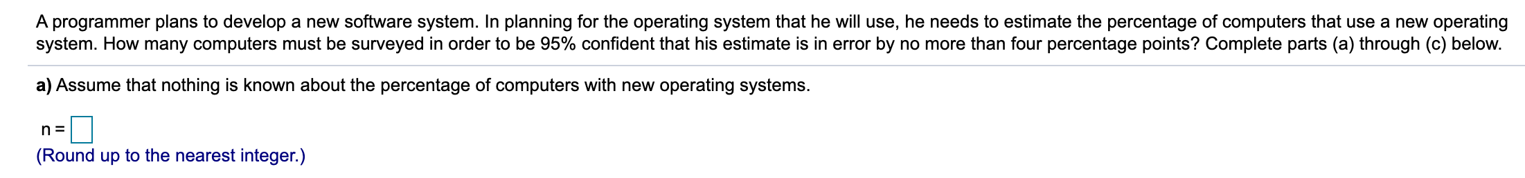 Solved A programmer plans to develop a new software system. | Chegg.com
