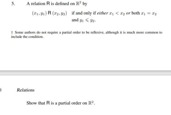 Solved 5. A relation R is defined on R2 by (x1,y1)R(x2,y2) | Chegg.com