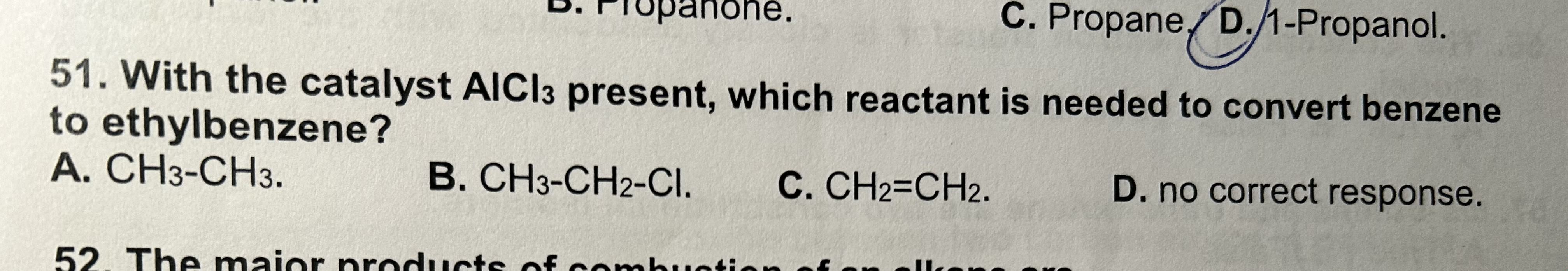 Solved 51. With the catalyst AlCl3 present, which reactant | Chegg.com