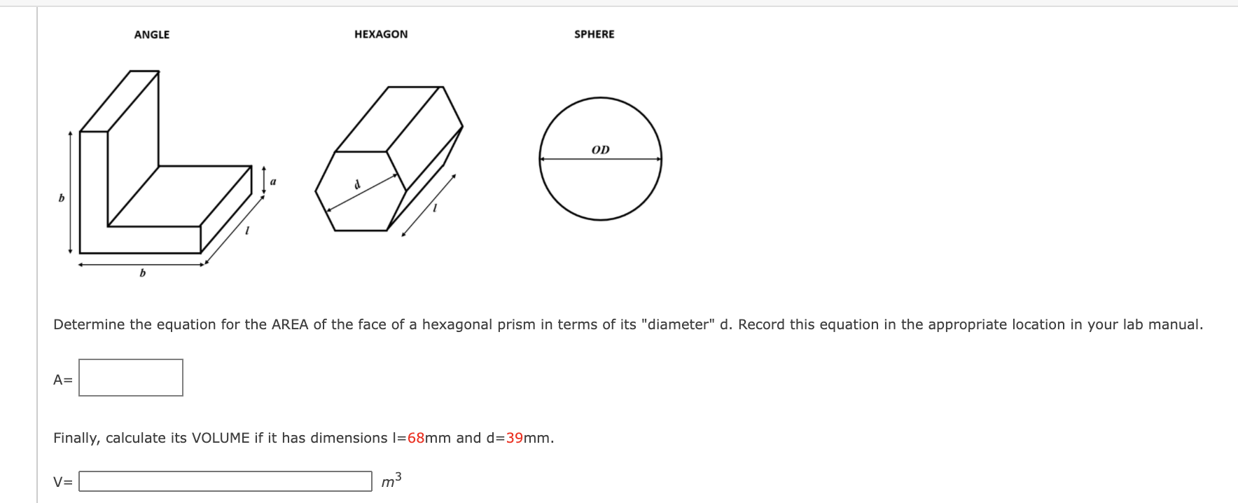 Solved ANGLE HEXAGON SPHERE OD b b Determine the equation | Chegg.com