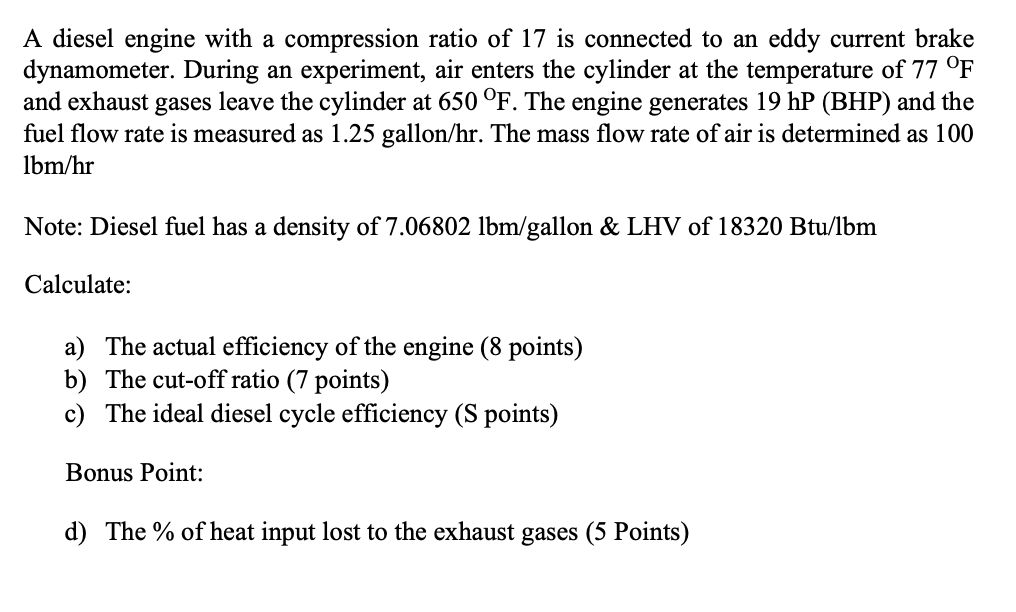 Solved A diesel engine with a compression ratio of 17 is | Chegg.com
