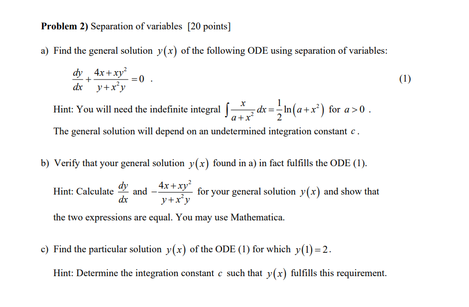 Solved Problem 2) ﻿Separation of variables [20 ﻿points]a) | Chegg.com