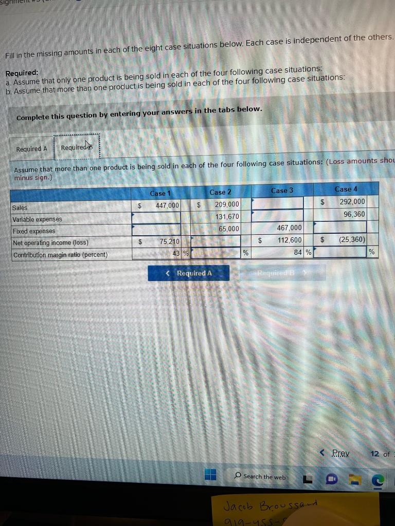 Fill in the missing amounts in each of the eight | Chegg.com