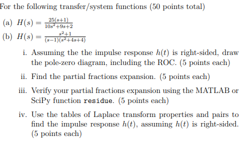 For the following transfer/system functions ( 50 | Chegg.com