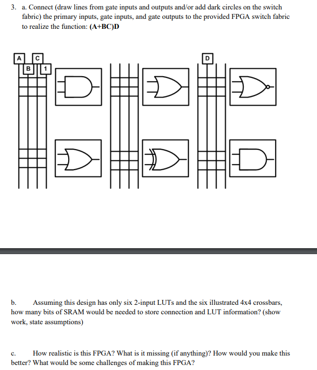 Solved 3. a. Connect (draw lines from gate inputs and | Chegg.com