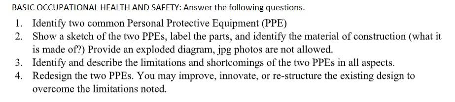 Solved BASIC OCCUPATIONAL HEALTH AND SAFETY: Answer the | Chegg.com