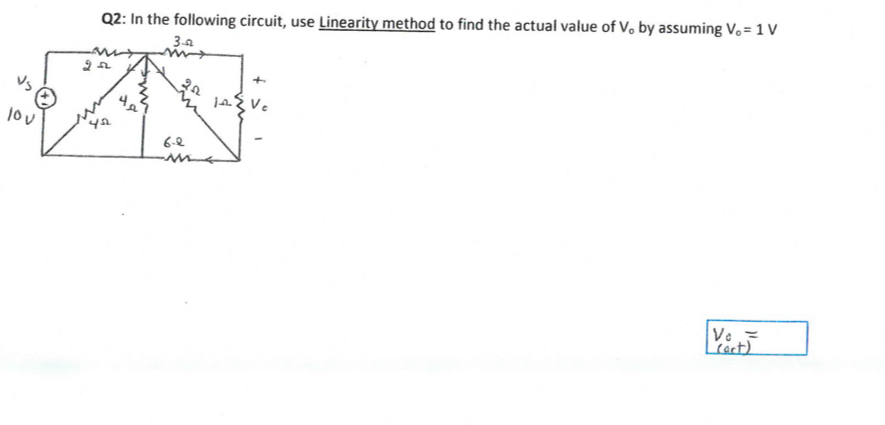 Solved Q2: In the following circuit, use Linearity method to | Chegg.com