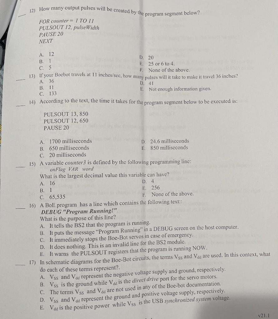 Solved 12) How many output pulses will be created by the | Chegg.com