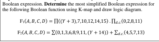 Solved Determine the most simplified Boolean expression for | Chegg.com