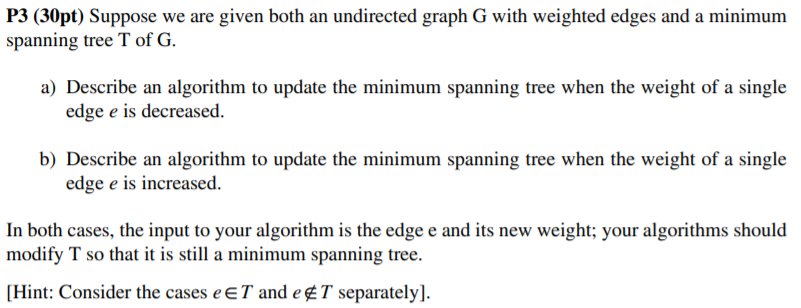 Solved P3 (30pt) Suppose we are given both an undirected | Chegg.com
