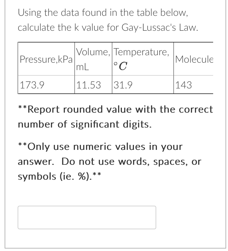 Solved Using the data found in the table below, calculate | Chegg.com