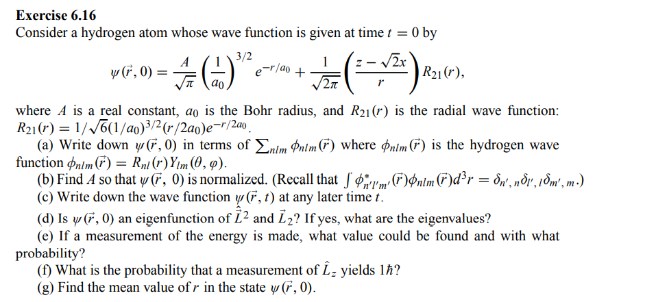 Solved Exercise 6 16 Consider A Hydrogen Atom Whose Wave