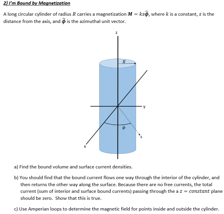 Solved 2) I'm Bound by Magnetization A long circular | Chegg.com