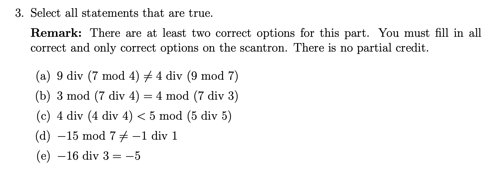 Solved 3. Select all statements that are true. Remark: There | Chegg.com