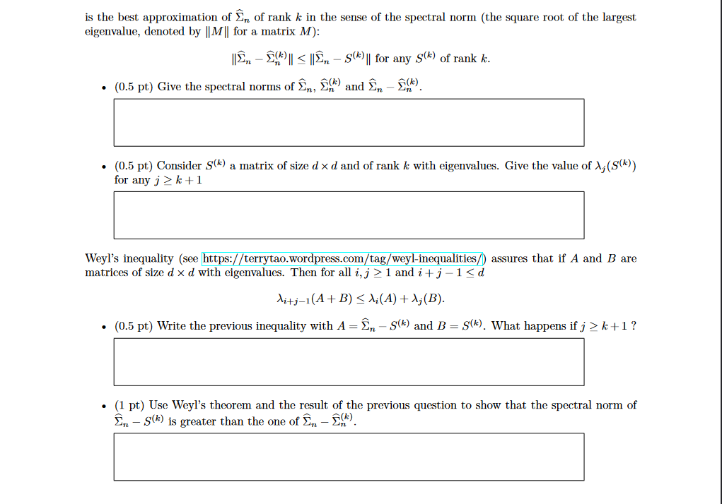 Solved For a matrix M, if it admits eigenvalues, we denote | Chegg.com