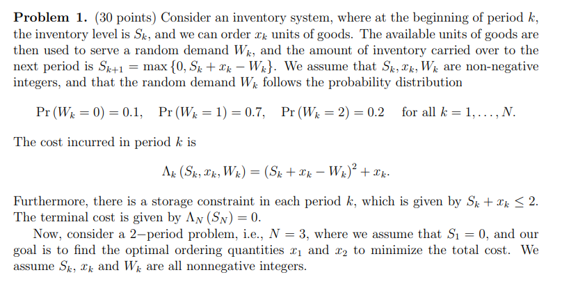 Solved Problem 1. (30 points) Consider an inventory system, | Chegg.com