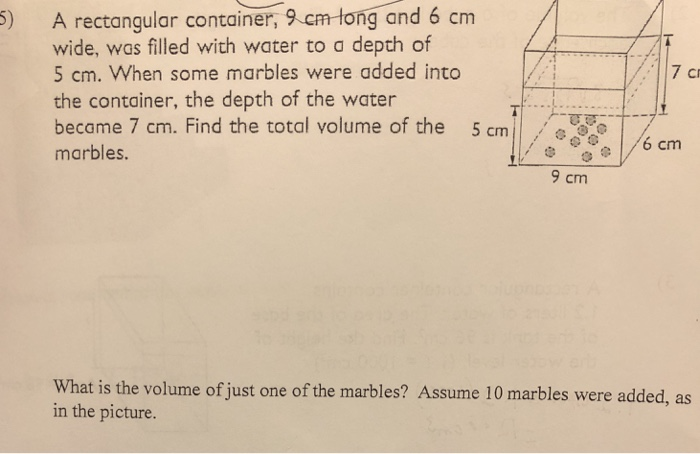 Solved 5) A rectangular container, 9 cm tong and 6 cm wide, | Chegg.com
