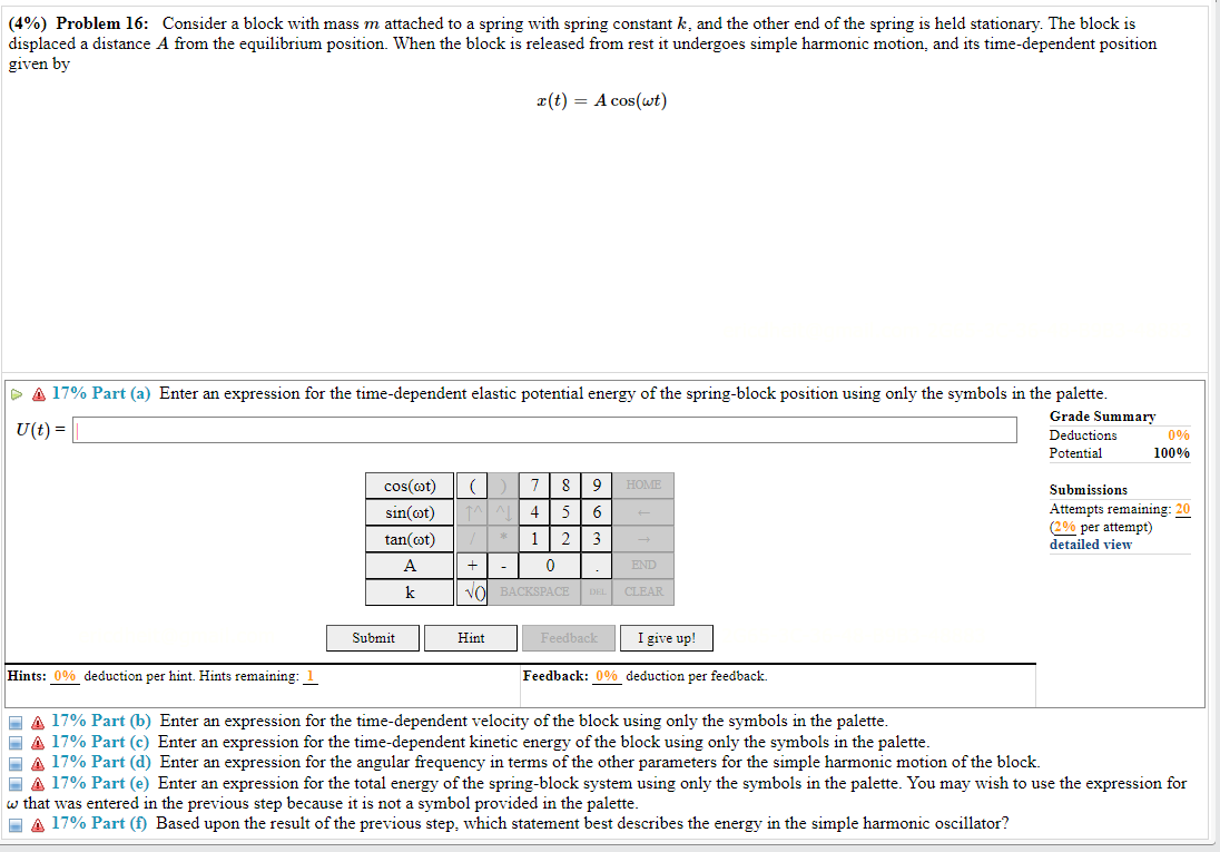Solved (4%) ﻿Problem 16: Consider a block with mass m | Chegg.com