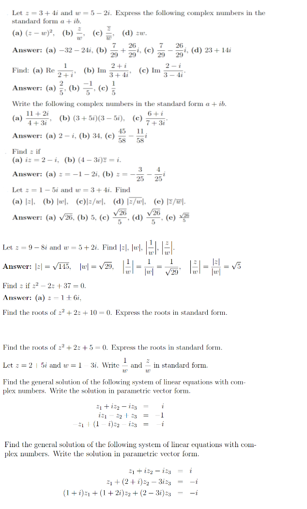 Solved Let z=3+4i and w=5−2i. Express the following complex | Chegg.com