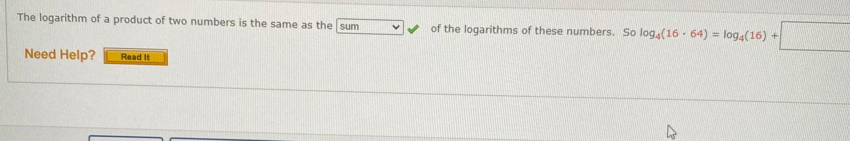 Solved The logarithm of a product of two numbers is the same | Chegg.com