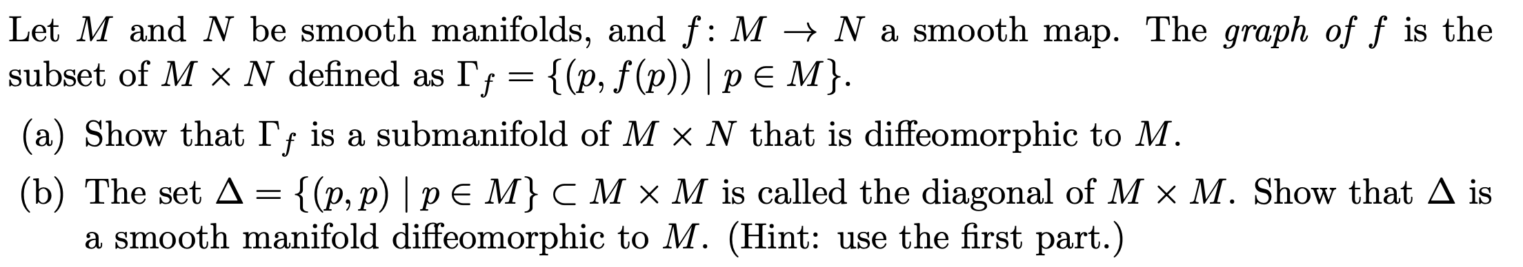 Let M and N be smooth manifolds, and f: M + N a | Chegg.com